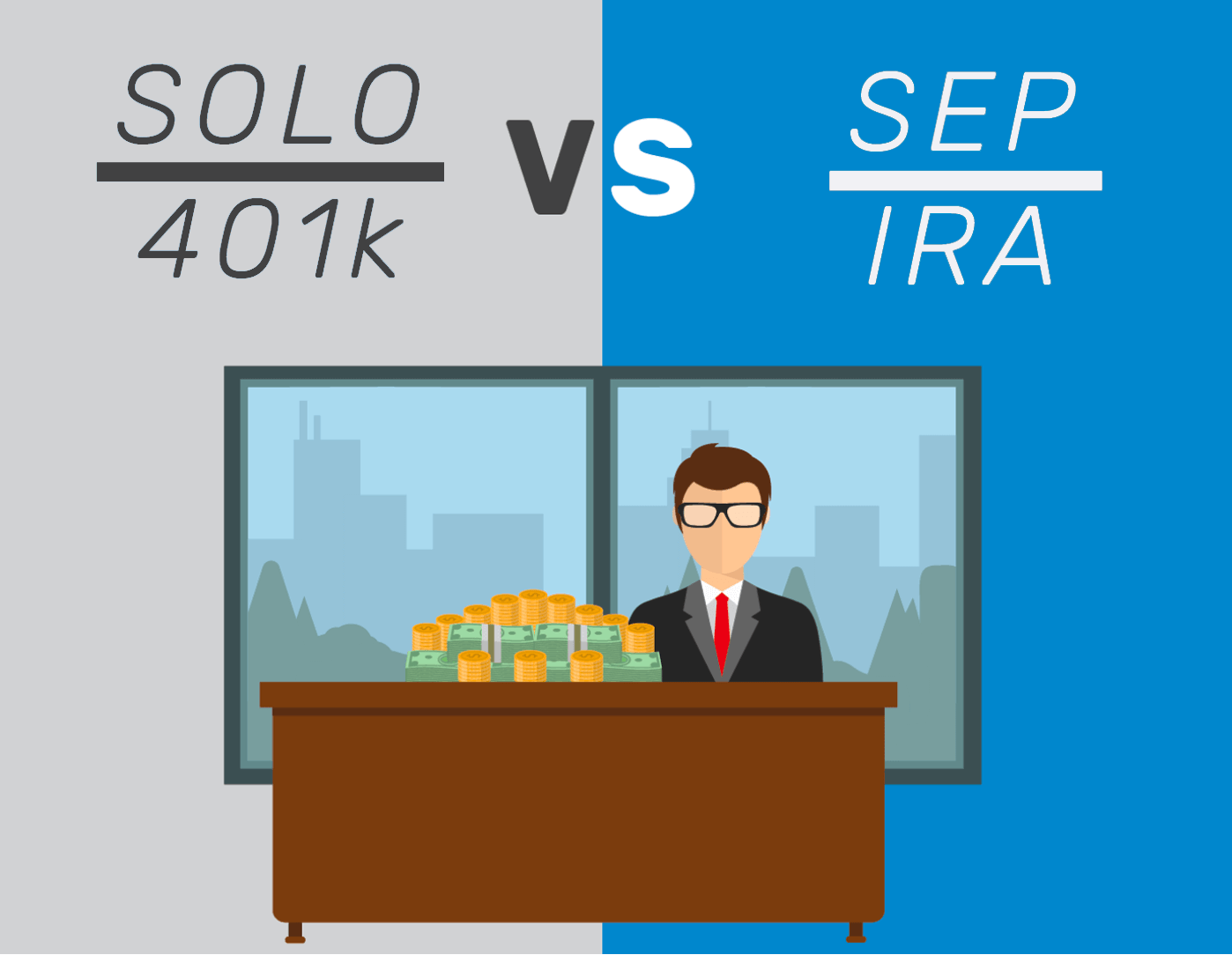 The SEP IRA or Solo 401K – Which Should You Choose? - New Century ...